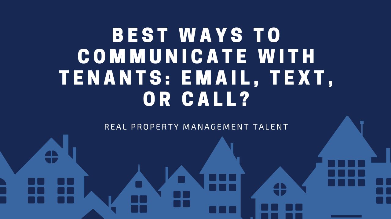 How Should You Communicate With Tenants?
