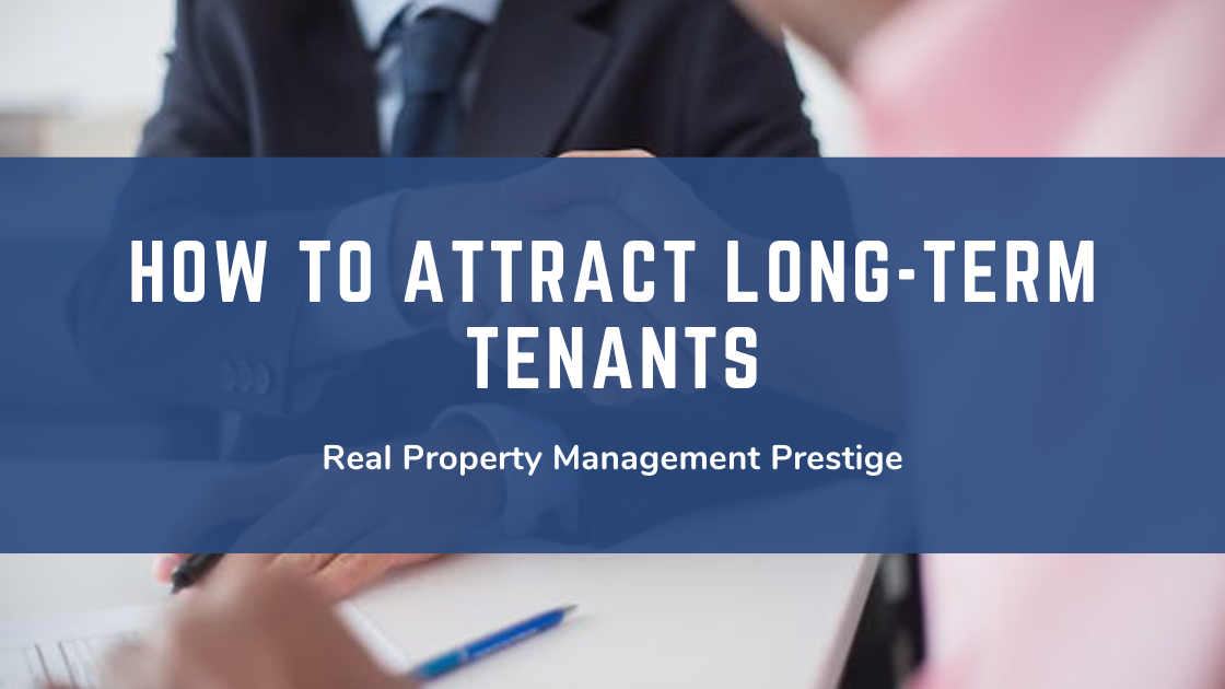 Tips to Attract Long-Term Tenants