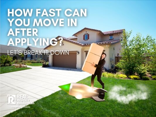 How Fast Can You Move In After Applying?
